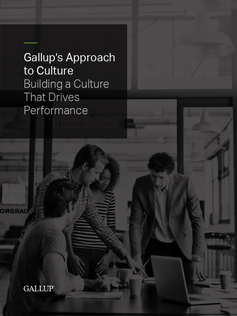 Gallup's Approach To Culture: Building A Culture That Drives ...