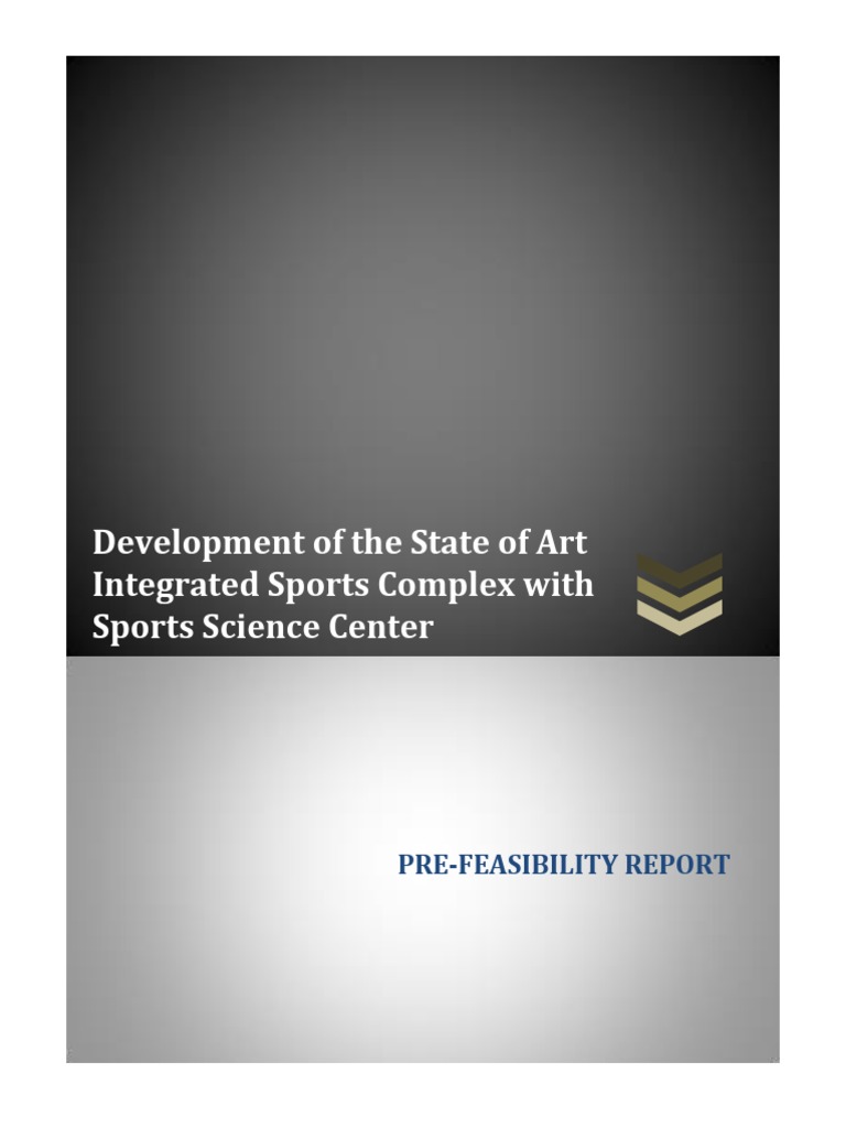 Pre Feasibility Report (Draft) | PDF | Sports | Cost