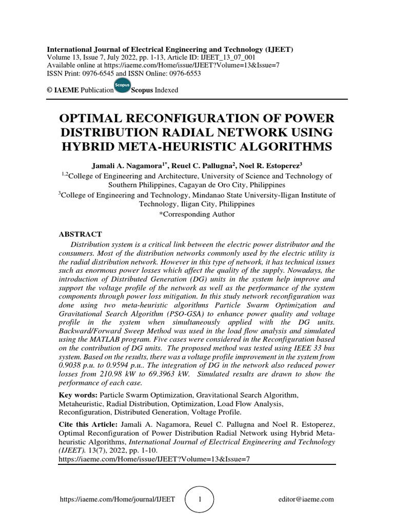 Optimal Reconfiguration Of Power Distribution Radial Network Using Hybrid Meta Heuristic