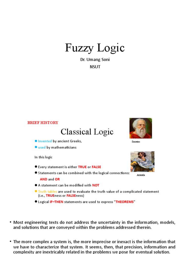 Fuzzy Logic: Dr. Umang Soni Nsut | PDF | Logic | Boolean Algebra