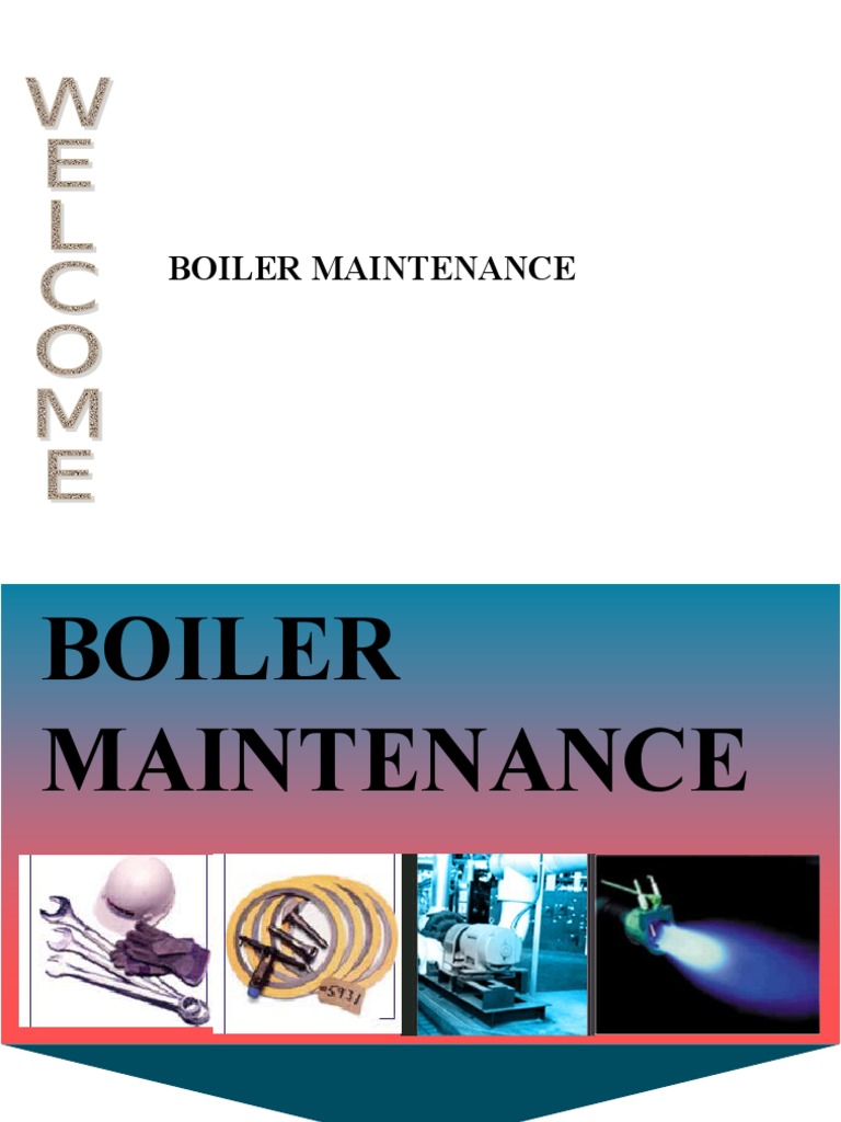 Boilers Maintenance | PDF | Materials | Chemical Engineering