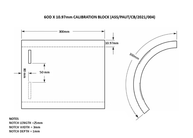 6OD X 10.97mm CALIBRATION BLOCK (ASS/PAUT/CB/2021/004) : Notes | PDF