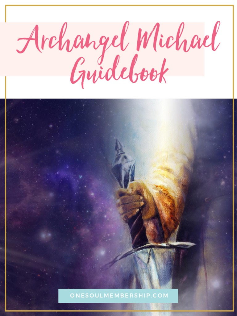 Archangel Michael Guidebook | PDF | Michael (Archangel) | Religious ...
