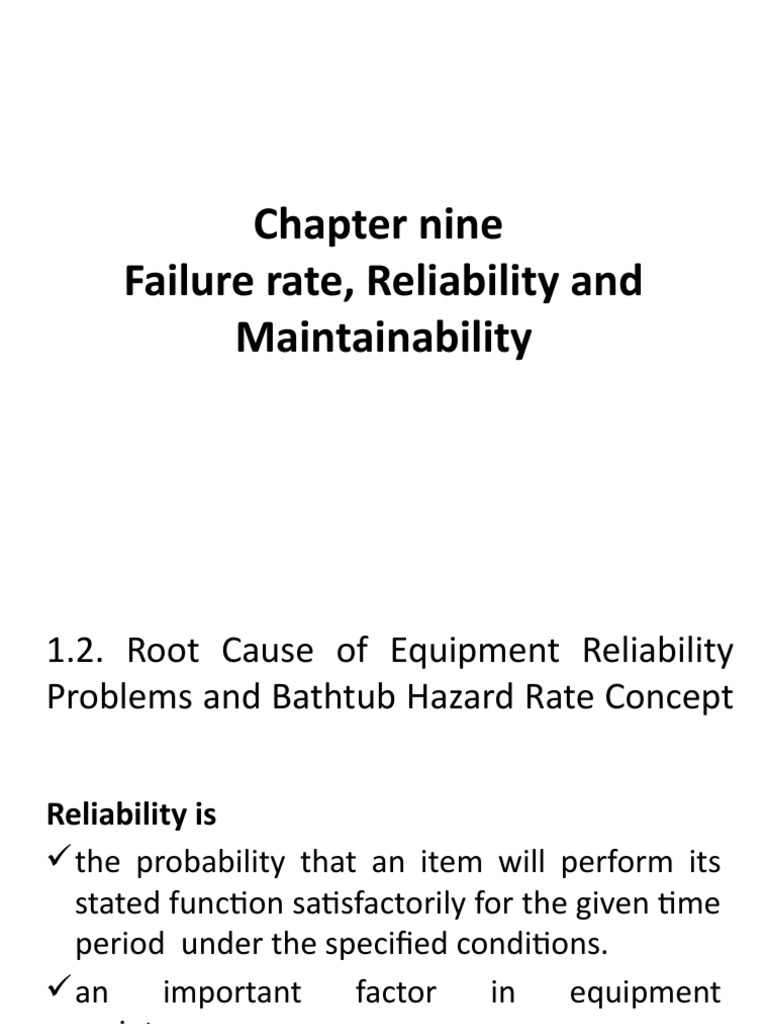 Chapter Nine Failure Rate, Reliability and Maintainability | PDF ...