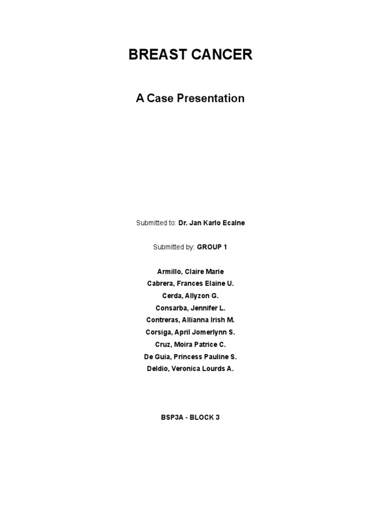 Group 1 - BREAST CANCER - Case Study | PDF | Breast Cancer | Cancer