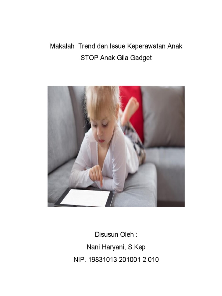 Makalah Nani Gadged 1 | PDF