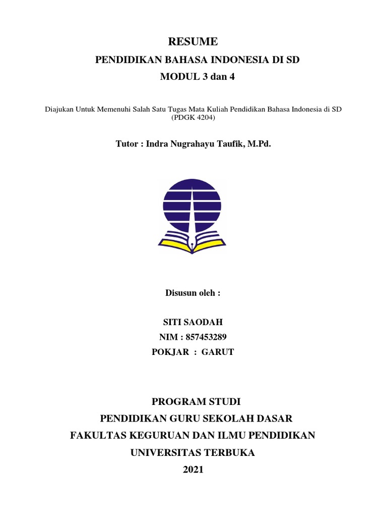 SITI SAODAH-857453289-KELAS B-RESUME MODUL 3 Dan 4-PDGK4204-POKJAR ...