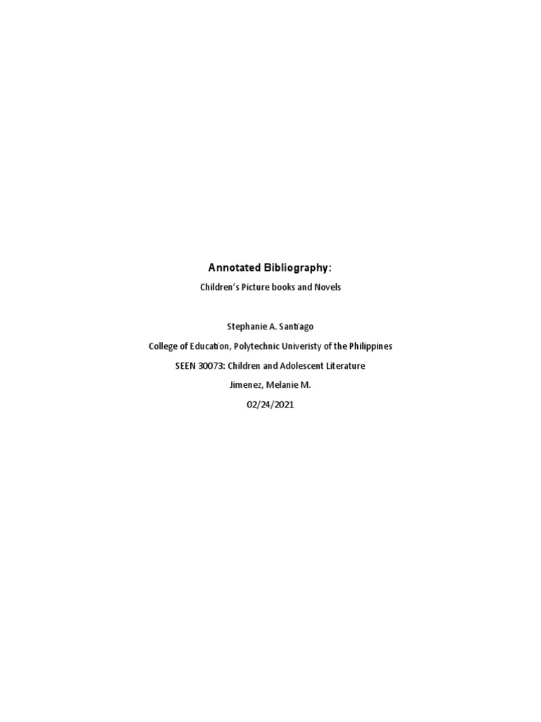 Annotated Bibliography:: Children's Picture Books and Novels | PDF ...