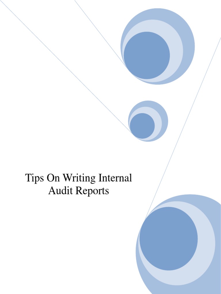 Internal Audit Report Writing Tips | PDF | Auditor's Report | Internal ...