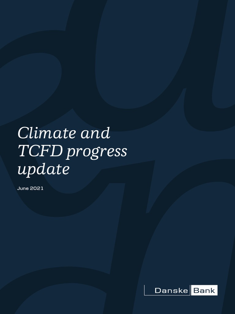 Climate and TCFD Progress Update: June 2021 | PDF | Risk | Scenario ...