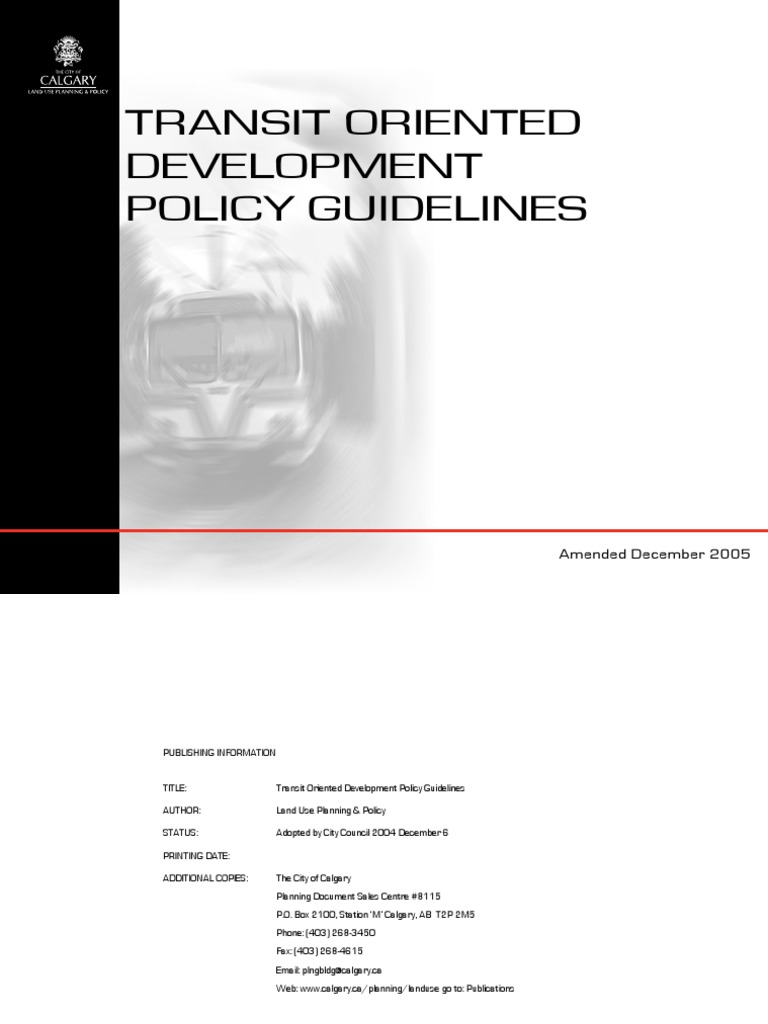 Transit Oriented Development Policy Guidelines: Amended December 2005 ...