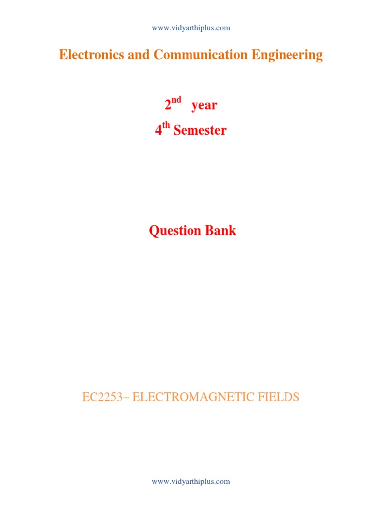 EC2253 - ELECTROMAGNETIC FIELDS Question Bank | PDF | Magnetic Field ...