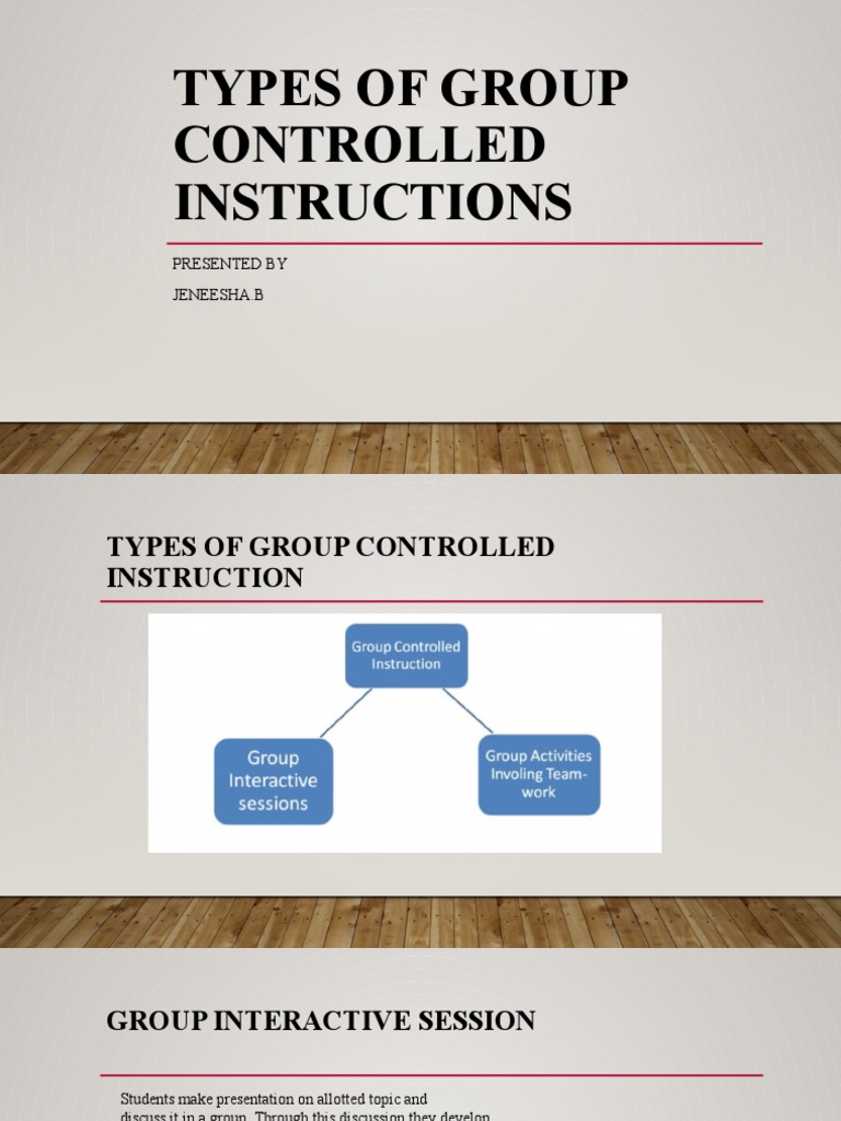 Types of Group Controlled Instructions | Download Free PDF | Teachers ...