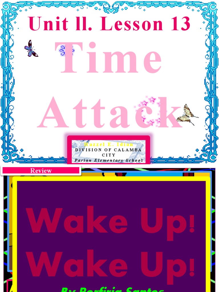 Unit II. Lesson 13 - Time Attack | PDF Unit II. Lesson 13 - Time Attack | PDF