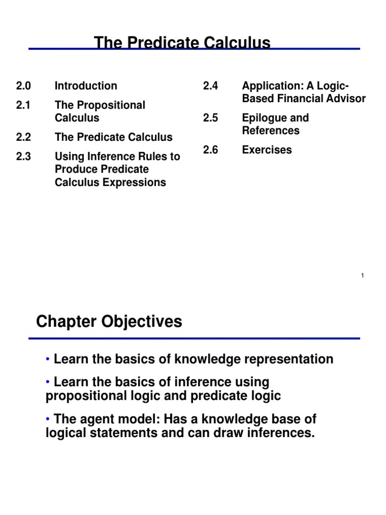 The Predicate Calculus: Representing Knowledge and Reasoning Logically ...
