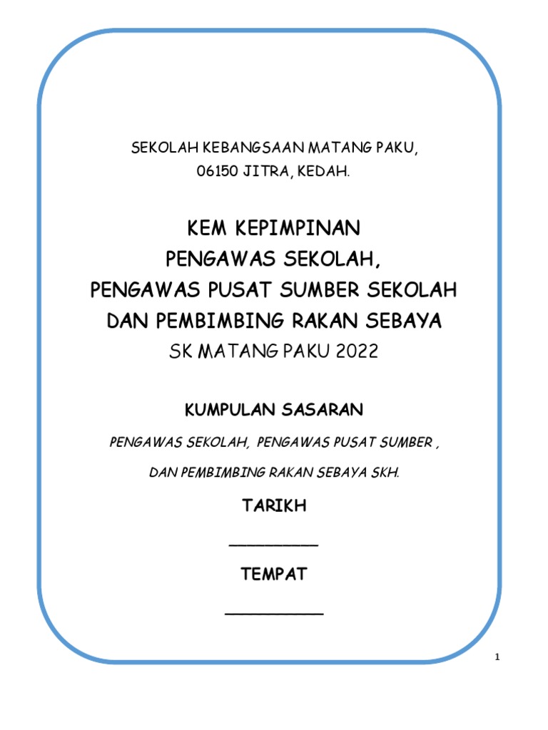 Kertas Kerja Kem Kepimpinan Pengawas - SKH 2022 | PDF