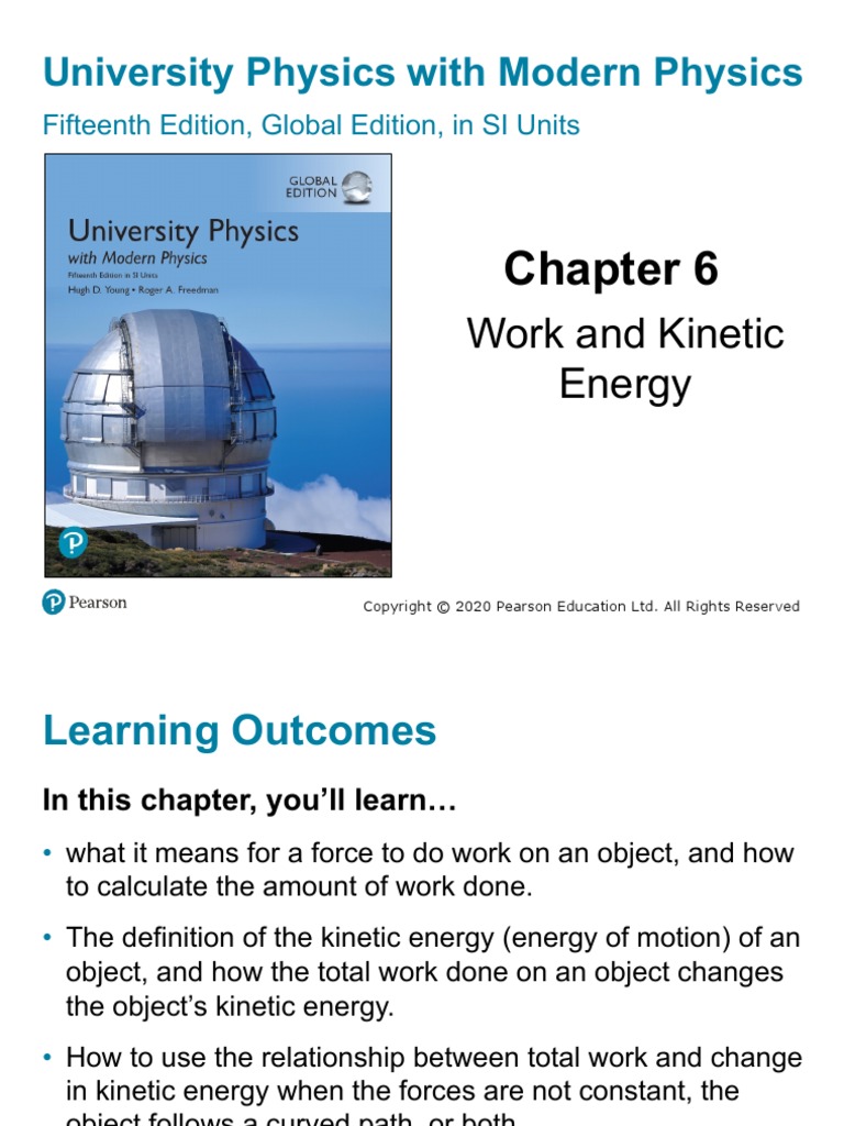 University Physics With Modern Physics: Work and Kinetic Energy ...