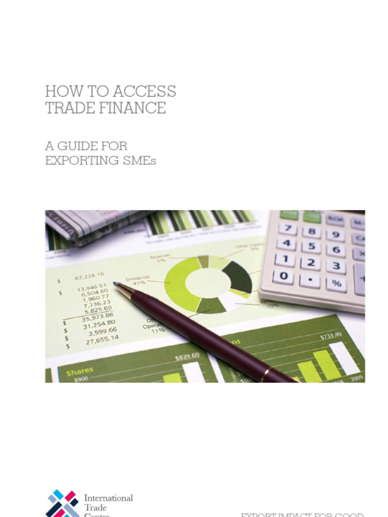 How To Access Trade Finance: A Guide For Exporting Smes | PDF