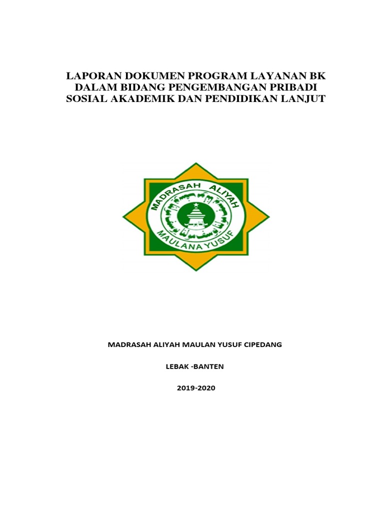 Laporan Dokumen Program Layanan BK Dalam Bidang Pengembangan Pribadi ...
