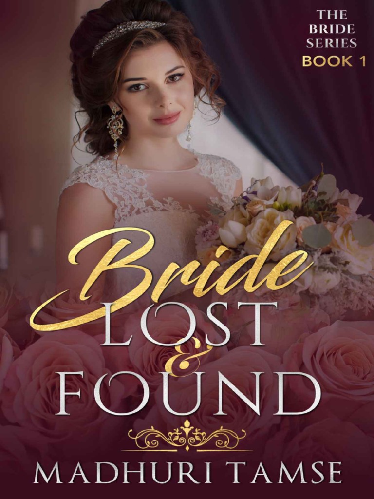 Bride Lost Found Short Story (The Bride Series Book 1) (Madhuri Tamse) | PDF | Wedding | Marriage