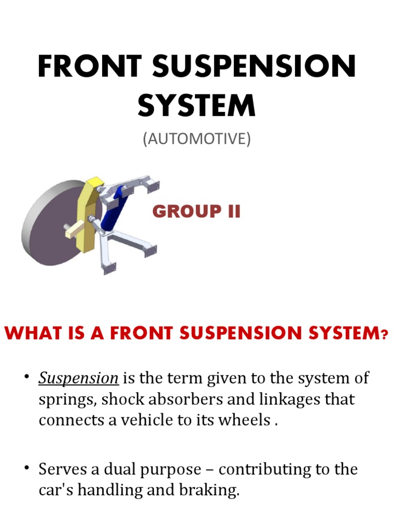 Front Suspension System | PDF | Axle | Steering