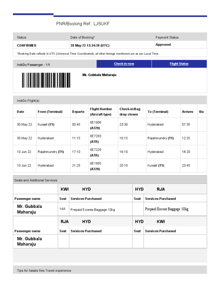 Pnr/Booking Ref.: Ljsukf: Indigo Passenger - 1/1 Mr. Gubbala Maharaju ...
