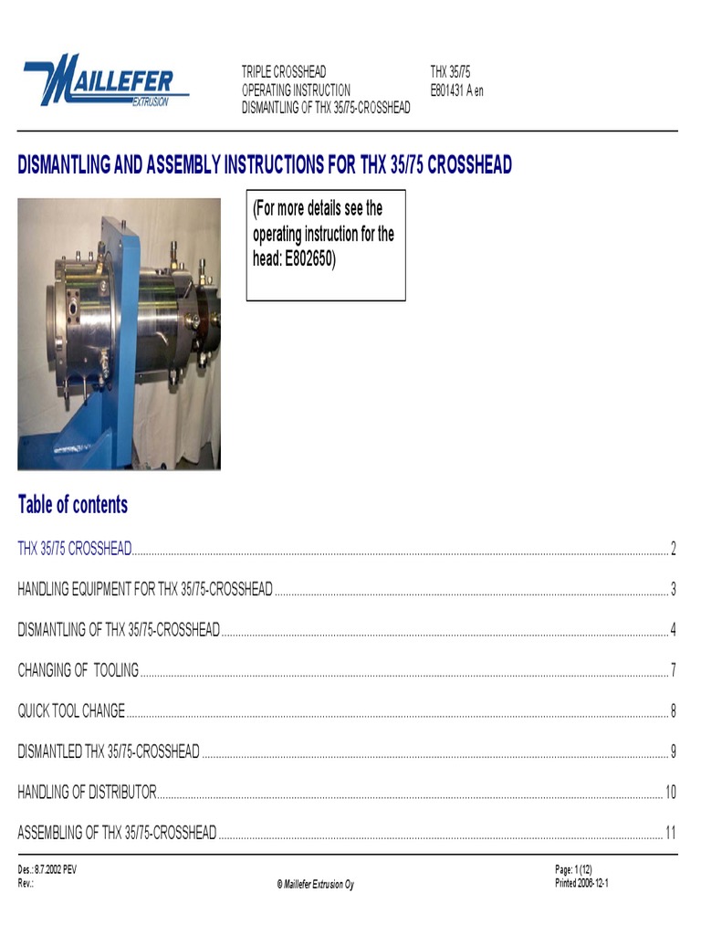 Dismantling and Assembly Instructions For THX 3575 Crosshead E801431a | PDF | Extrusion | Screw