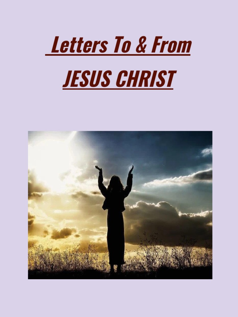A Letter To and From Jesus Christ | PDF | Jesus | Bride