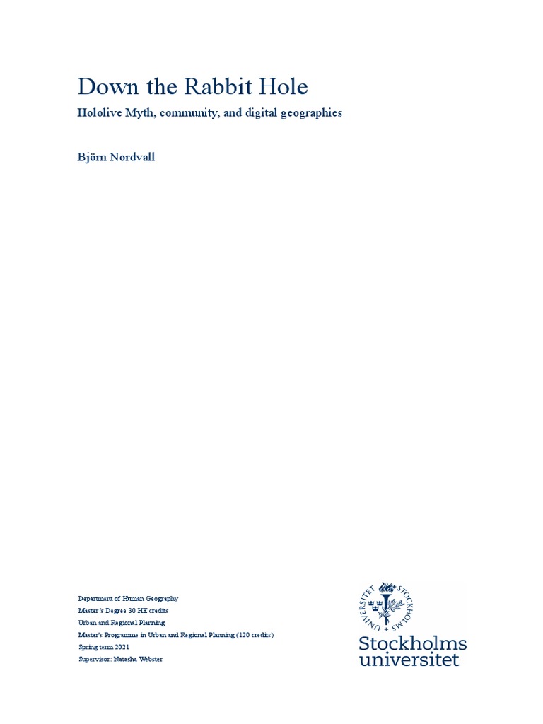 Down The Rabbit Hole Hololive Myth, Community, and Digital Geographies ...