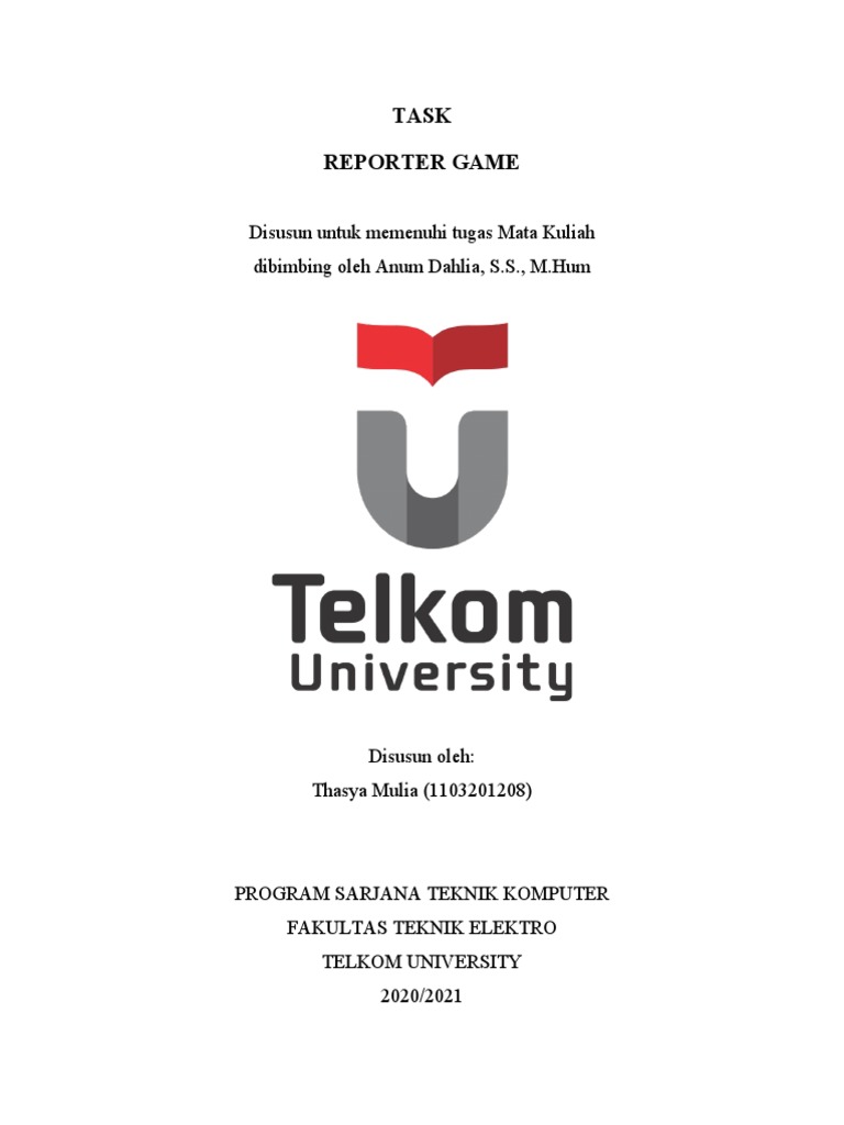 Task Reporter Game: Disusun Untuk Memenuhi Tugas Mata Kuliah Dibimbing ...