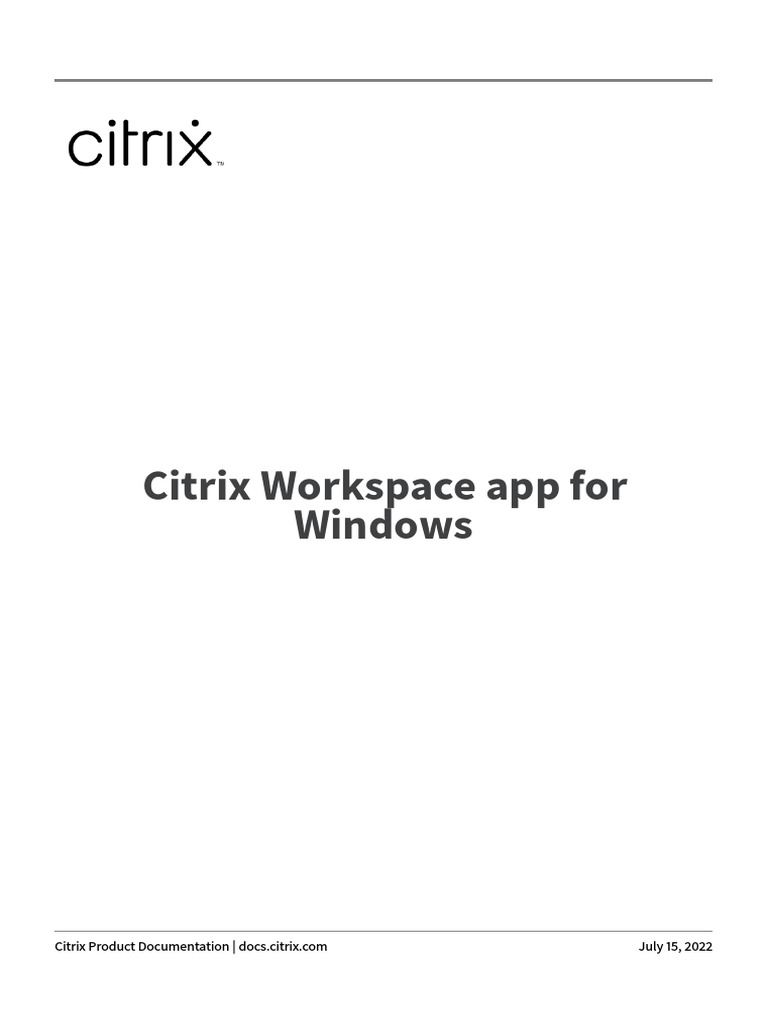 Citrix Workspace App For Windows | PDF | Citrix Systems | Microsoft Windows