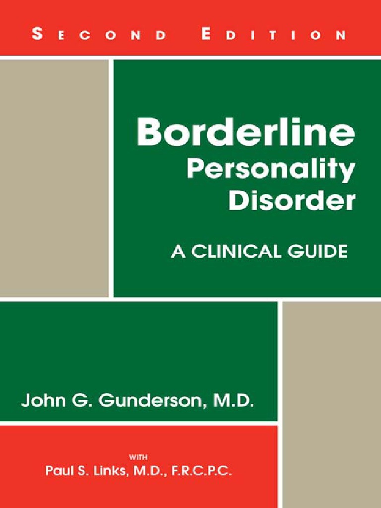 Gunderson - Borderline PD, A Clinical Guide | PDF | Borderline ...