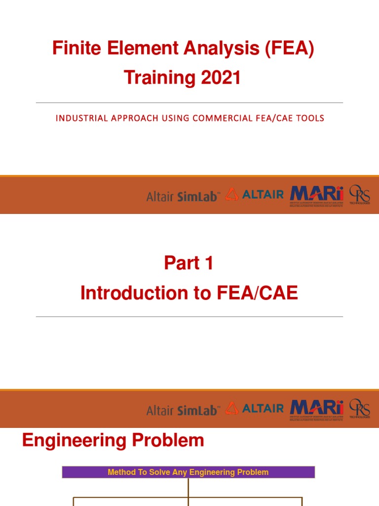 Day 1 - Part 1 Introduction To FEA CAE | Download Free PDF | Finite Element Method | Numerical ...