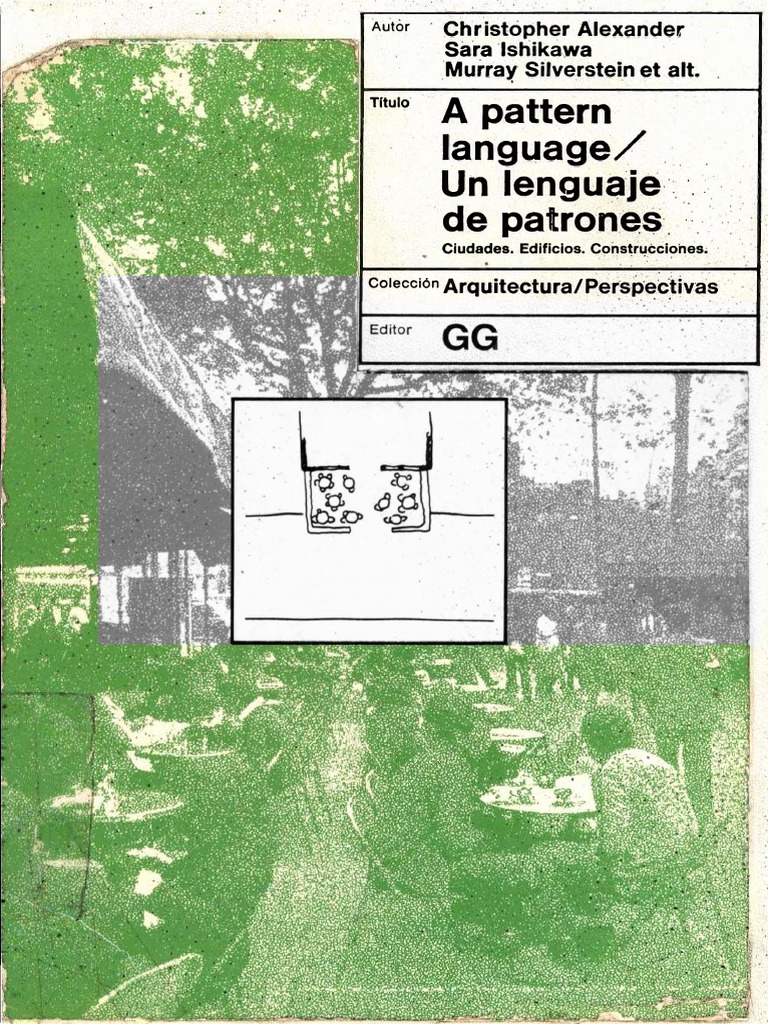 A Pattern Language Un Lenguaje de Patrones Ciudades Edificios ...