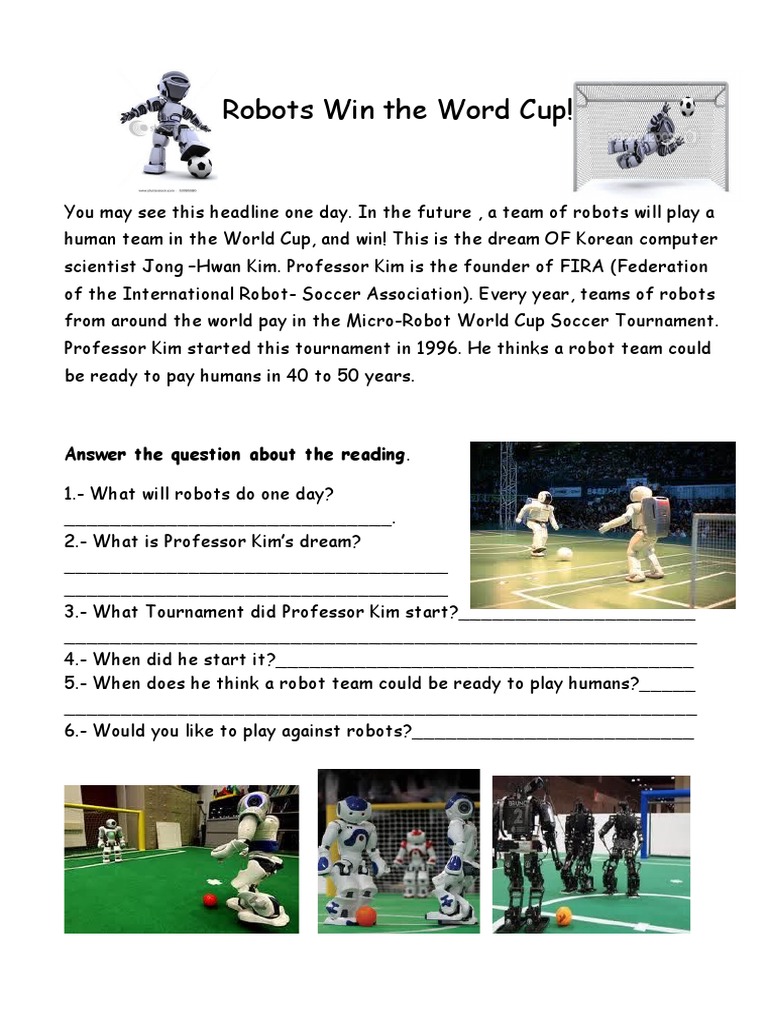Robots Win The Word Cup!: Answer The Question About The Reading | PDF