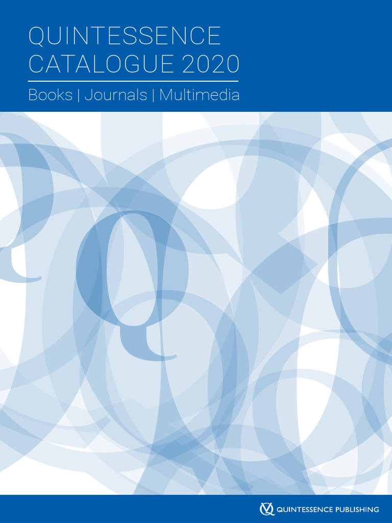 Quintessence Catalogue 2020: Books - Journals - Multimedia | PDF ...