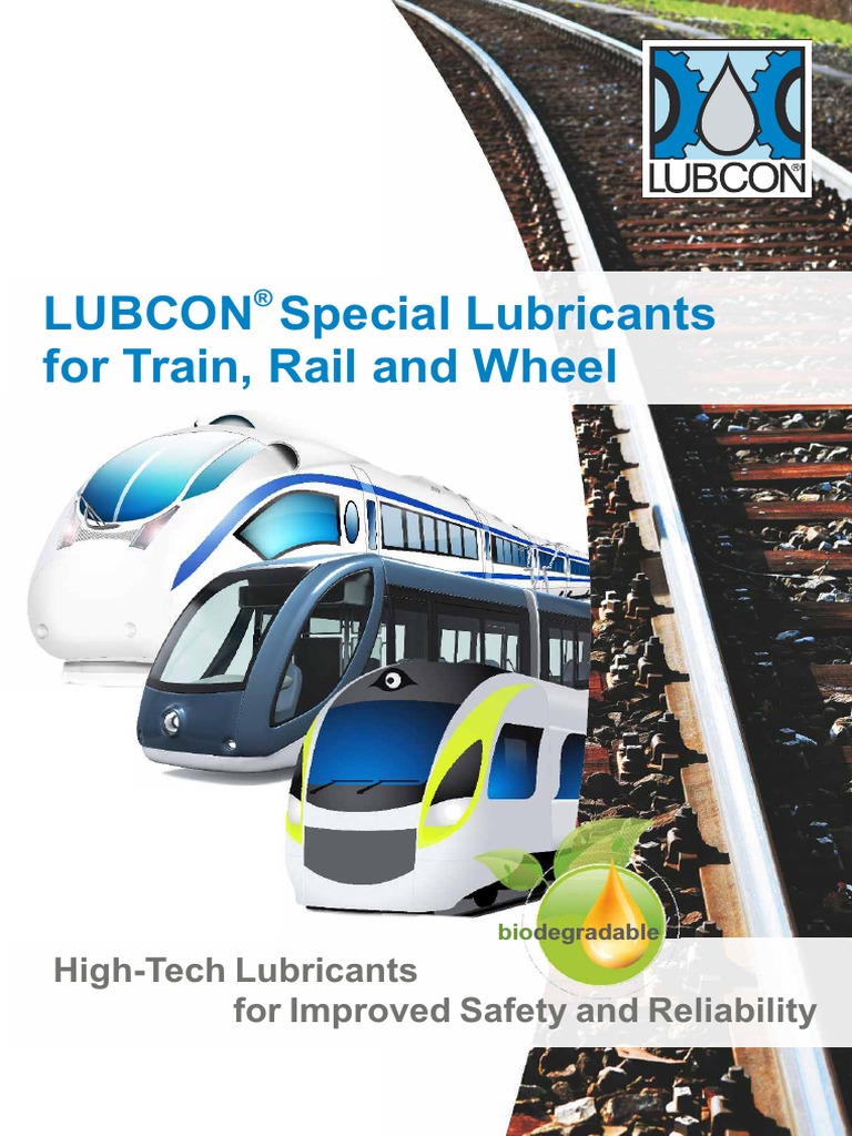 LUBCON Lubricants Rail Industry en | PDF | Lubricant | Rail Transport