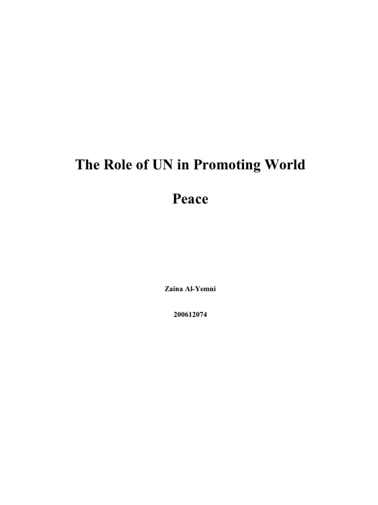 The Role of UN in Promoting World Peace | Download Free PDF | League Of ...