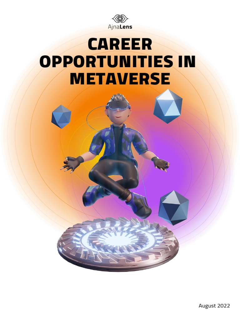 Career Opportunities in The Metaverse | PDF | Educational Technology ...