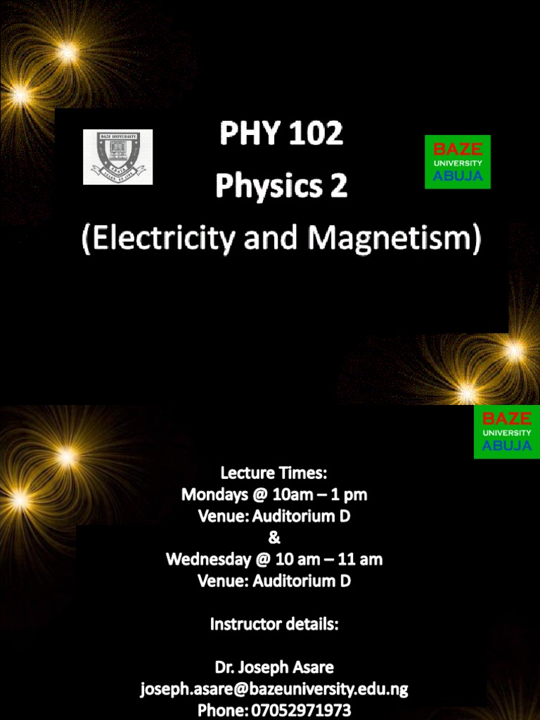 Phy 102 | PDF | Magnetic Field | Electricity