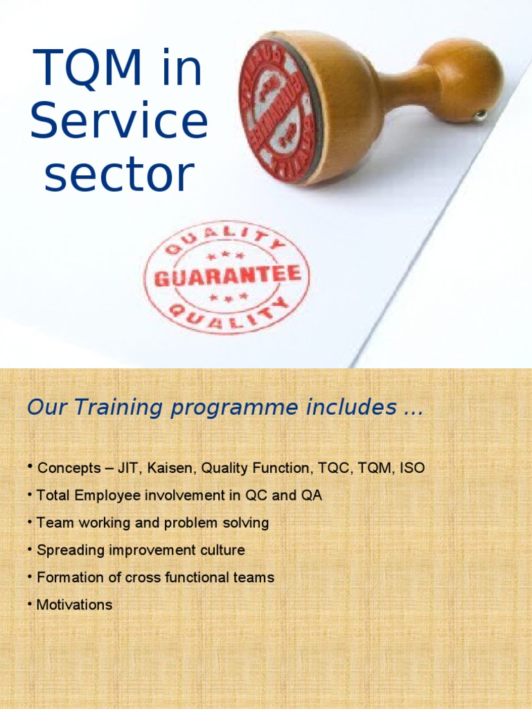 TQM in Service Sector | PDF | Quality Assurance | Quality (Business)
