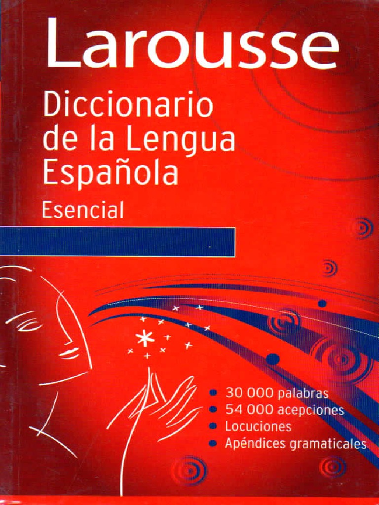 Diccionario de La Lengua Española LAROUSSE 008 | PDF