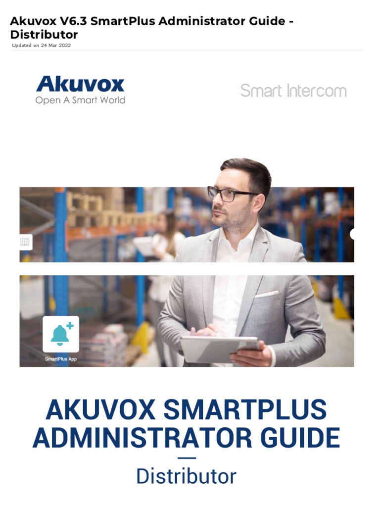 Akuvox V6.3 SmartPlus Administrator Guide - Distributor - Product | PDF | Installation (Computer ...