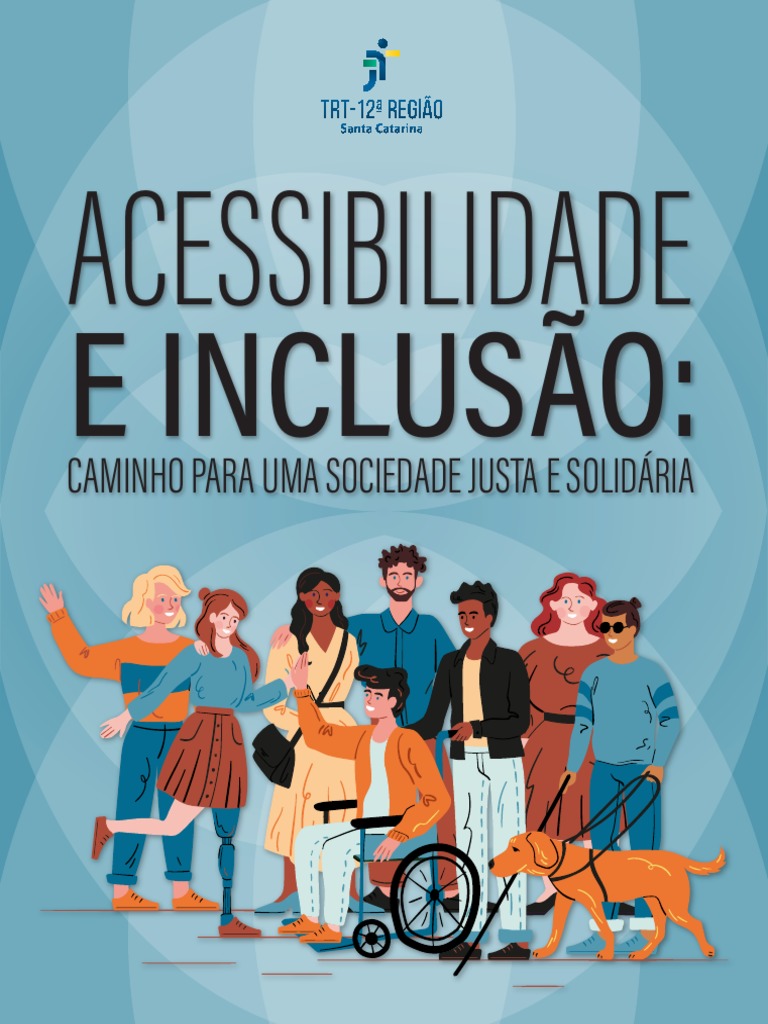 Cartilha Acessibilidade e Inclusão | PDF | Acessibilidade | Deficiência