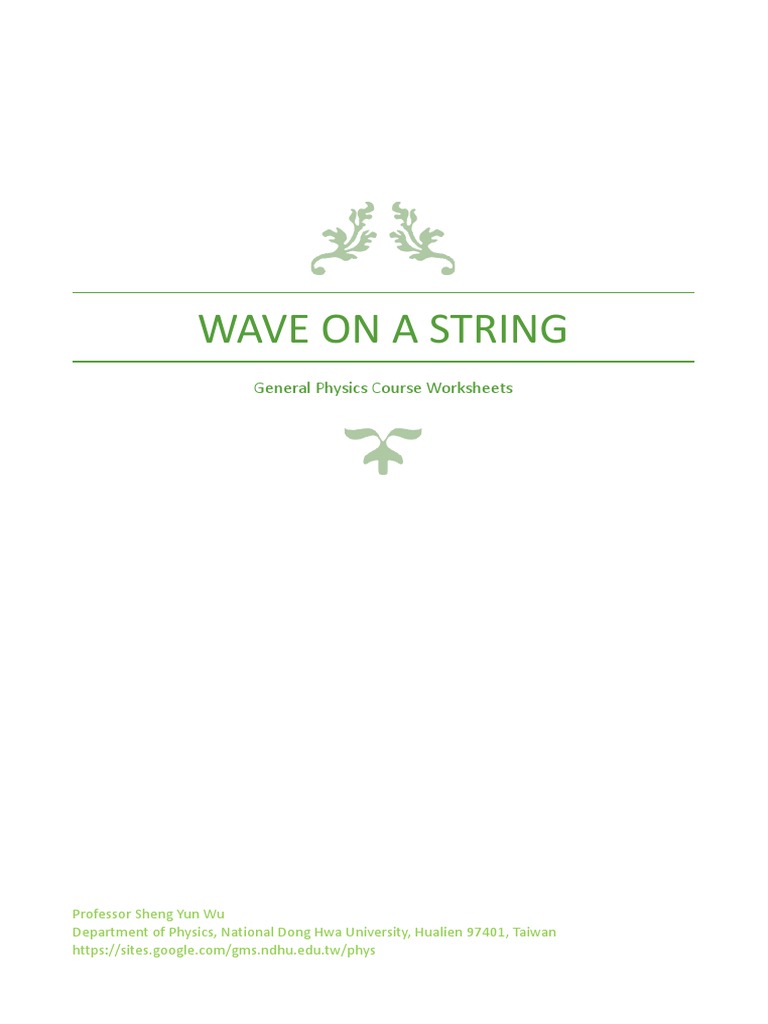Wave On A String: General Physics Course Worksheets | PDF | Waves ...