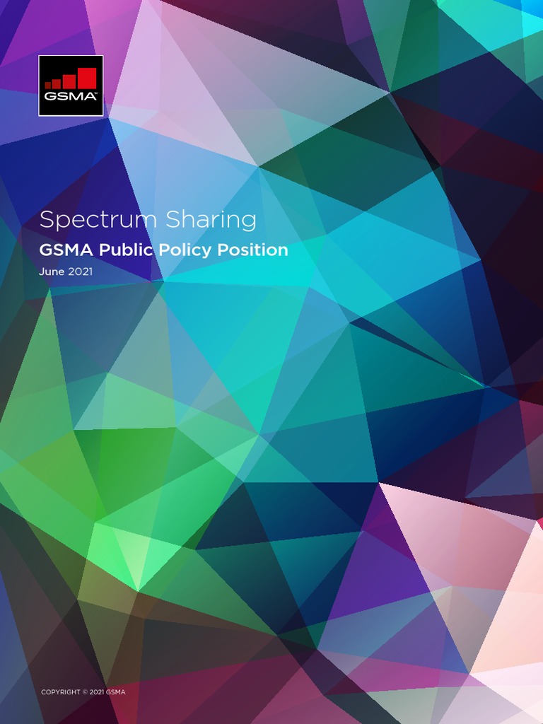 Spectrum Sharing: GSMA Public Policy Position | PDF | License ...