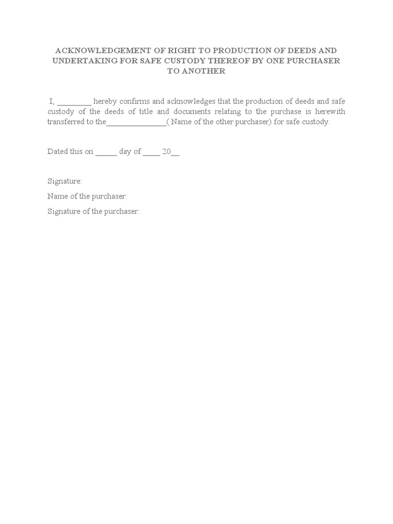 Acknowledgement of Right To Production of Deeds and Undertaking For ...