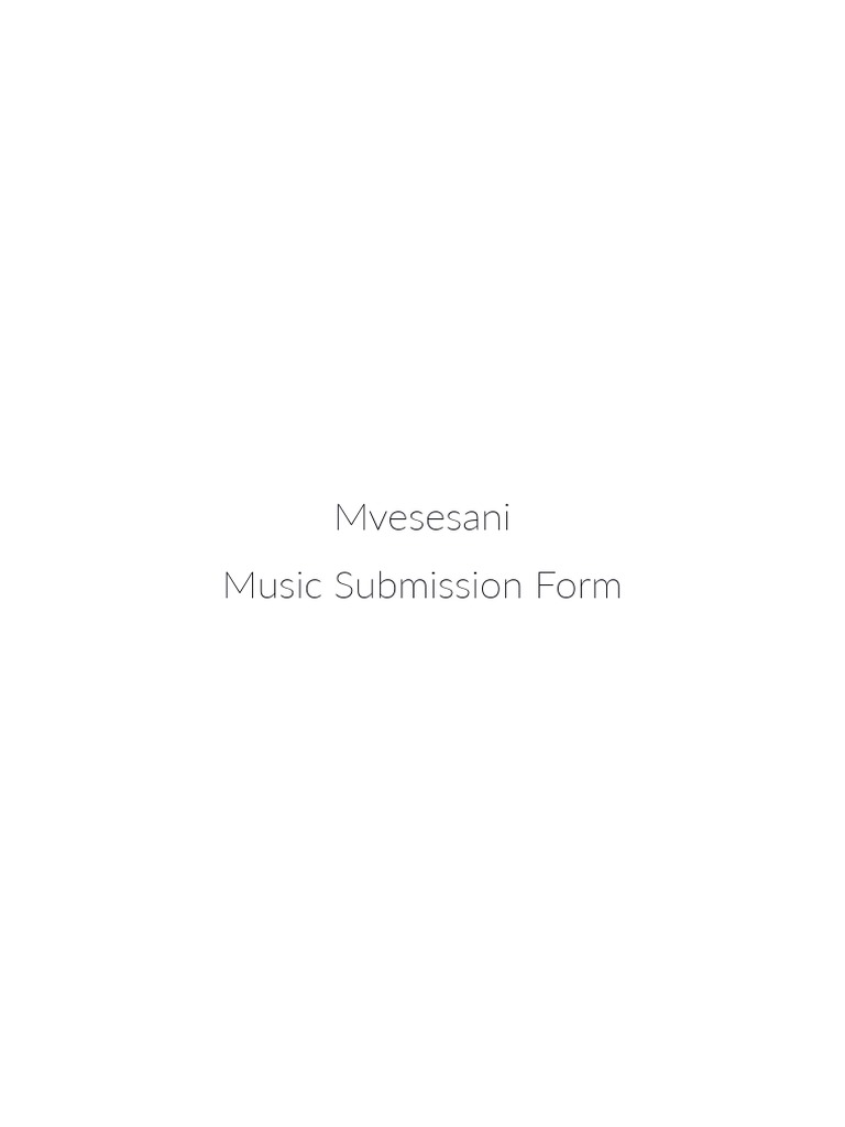 Mvesesani Music Submission Form | PDF | Albums | Mass Media
