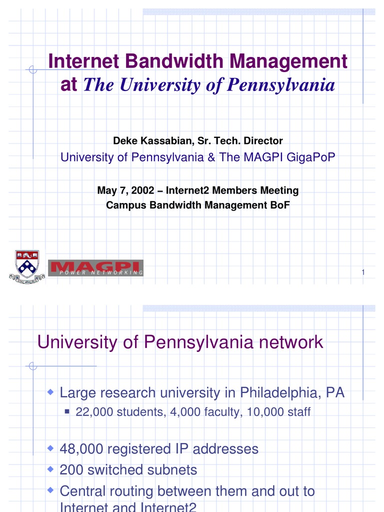 Implementing Bandwidth Management Through IP Address Range Limits at the University of ...