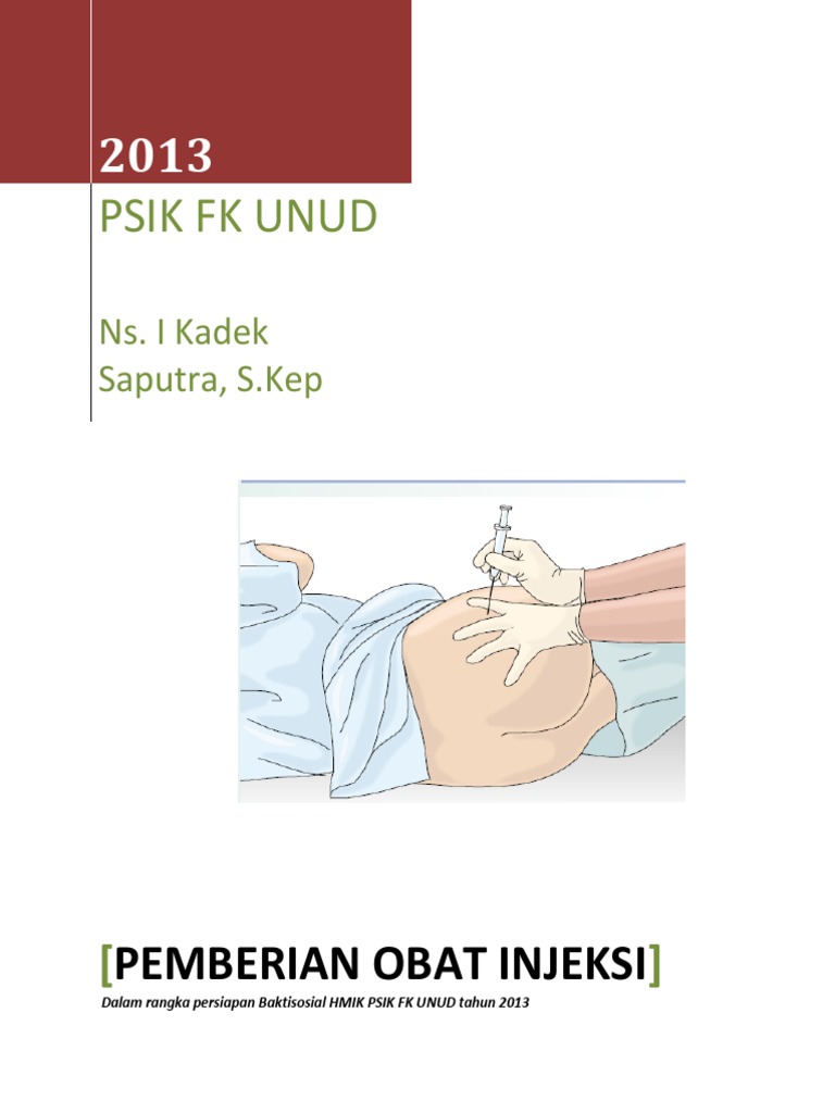 Pemberian Obat Injeksi - Makalah | PDF